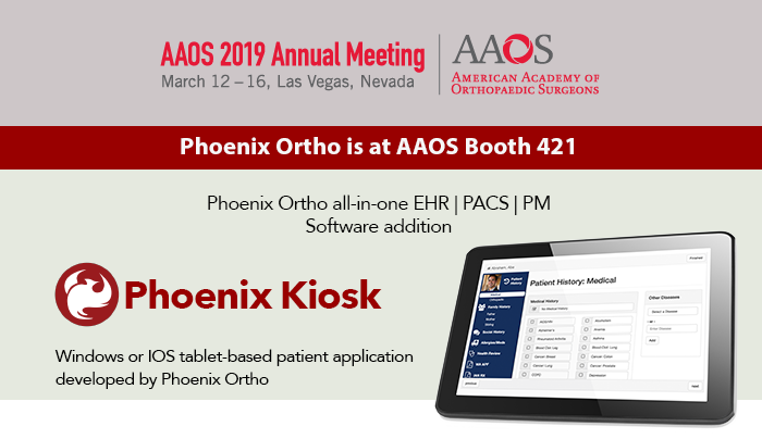 Phoenix Ortho to Demo Phoenix Ortho Kiosk at AAOS 2019